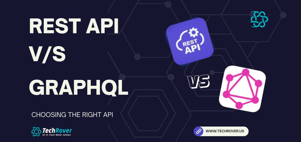 REST API Vs. GraphQL: Empower Your Development With The Right Tool | 7 REST API Vs. GraphQL: Empower Your Development With The Right Tool | 7